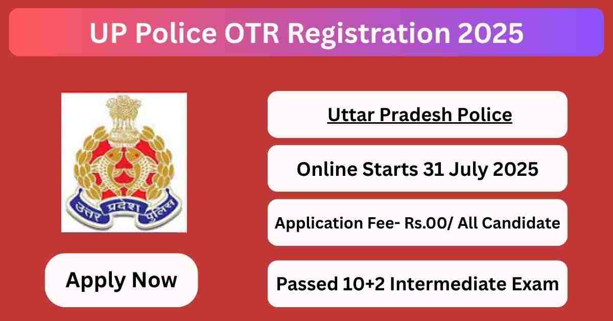 UP Police OTR Registration 2025 - Sarkari Results